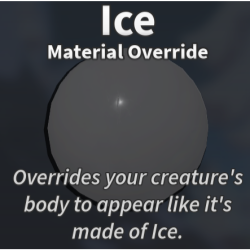Looking For Material Override: Ice | Roblox Creatures of Sonaria Trade ...