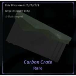 Carbon Crate | Roblox Fisch Wiki